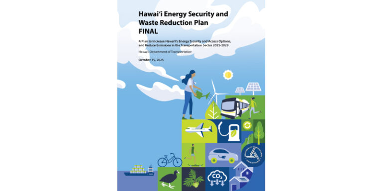 Hawaii DOT releases final Energy Security and Waste Reduction Plan ...